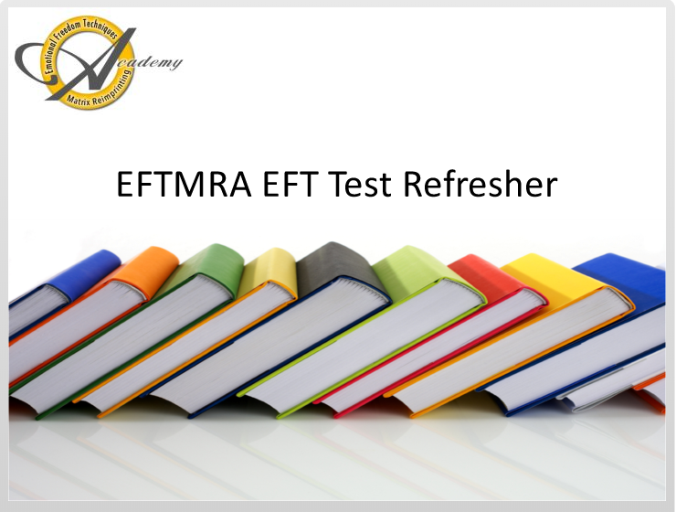 EFT Test Help - EFT Matrix Academy
